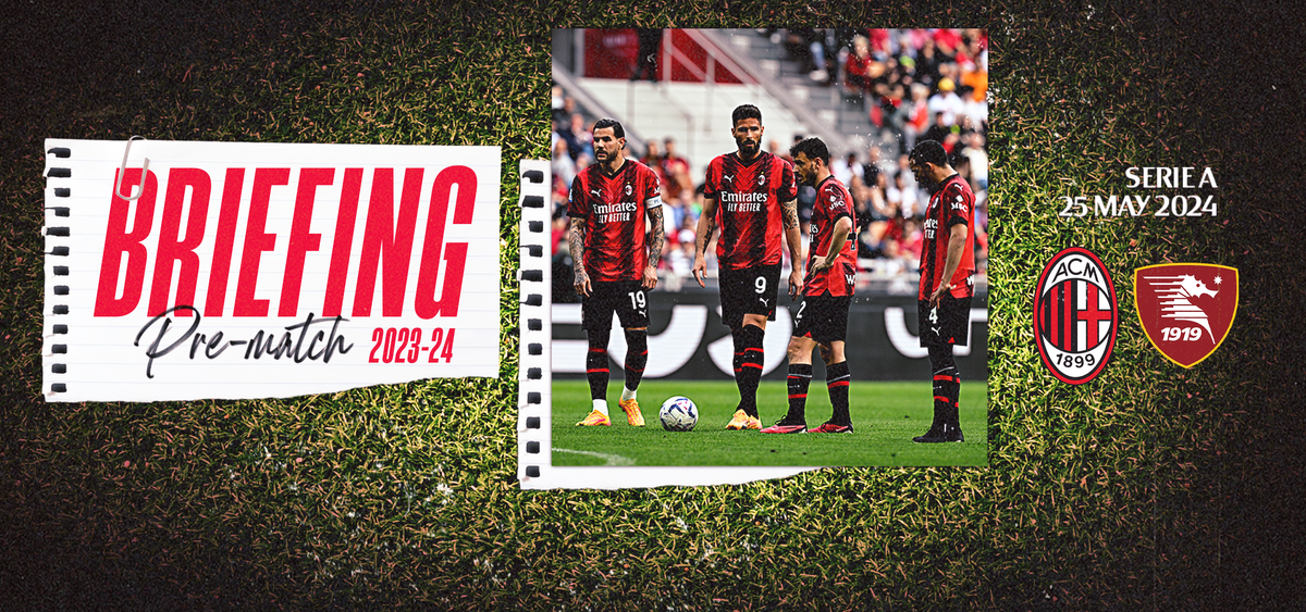 AC Milan v Salernitana, Serie A 2023/2024: the briefing | AC Milan