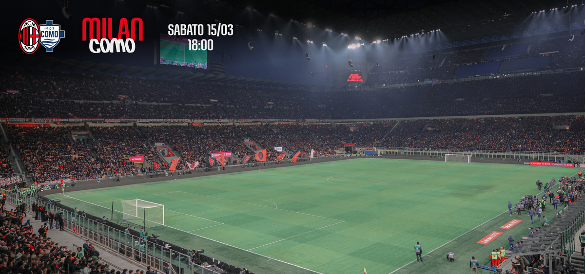 AC Milan-Como: in vendita i biglietti per la 29ª giornata di Serie A ...
