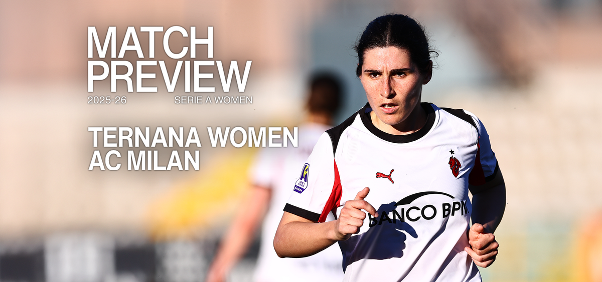 Ternana v AC Milan, Serie A Women 2025/2026: Match Preview | AC Milan