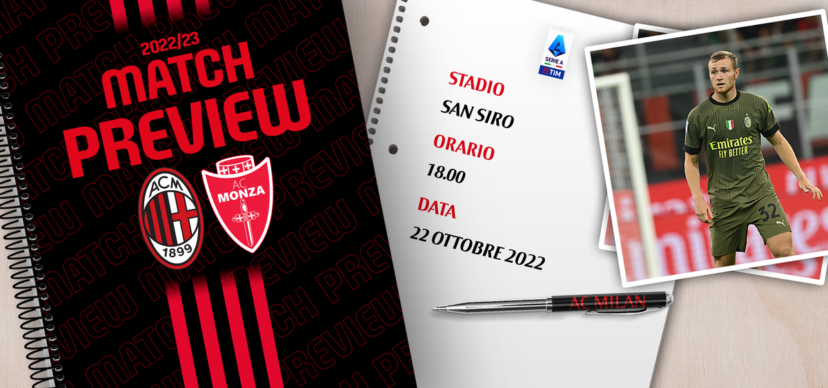 AC Milan-Monza, Serie A 2022/2023: squalificati, arbitro e classifica ...