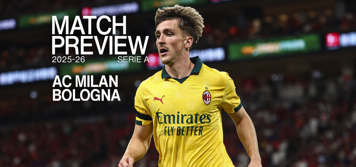 AC Milan v Bologna, Serie A Enilive 2025/2026: stats, standing, referee ...