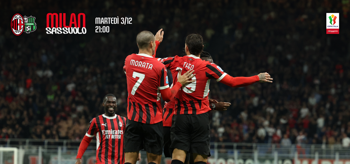 AC Milan-Sassuolo: in vendita i biglietti per gli Ottavi di finale di ...