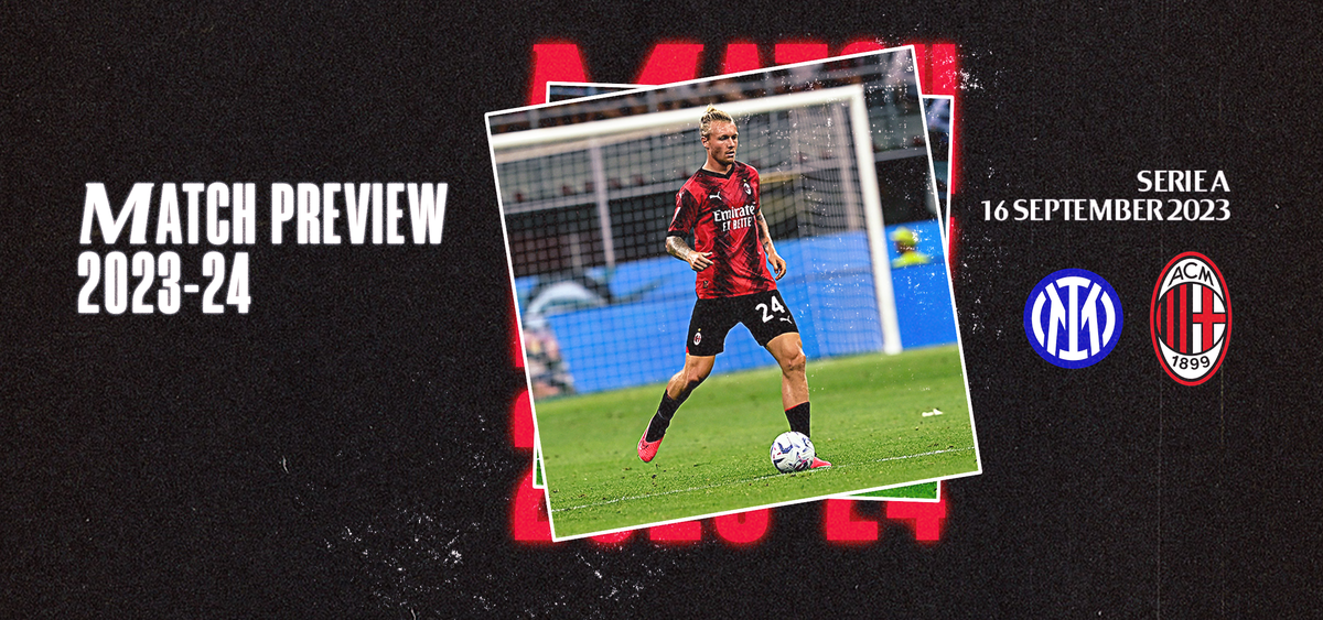 Inter v AC Milan, Serie A 2023/2024: suspensions, stats, referee and ...