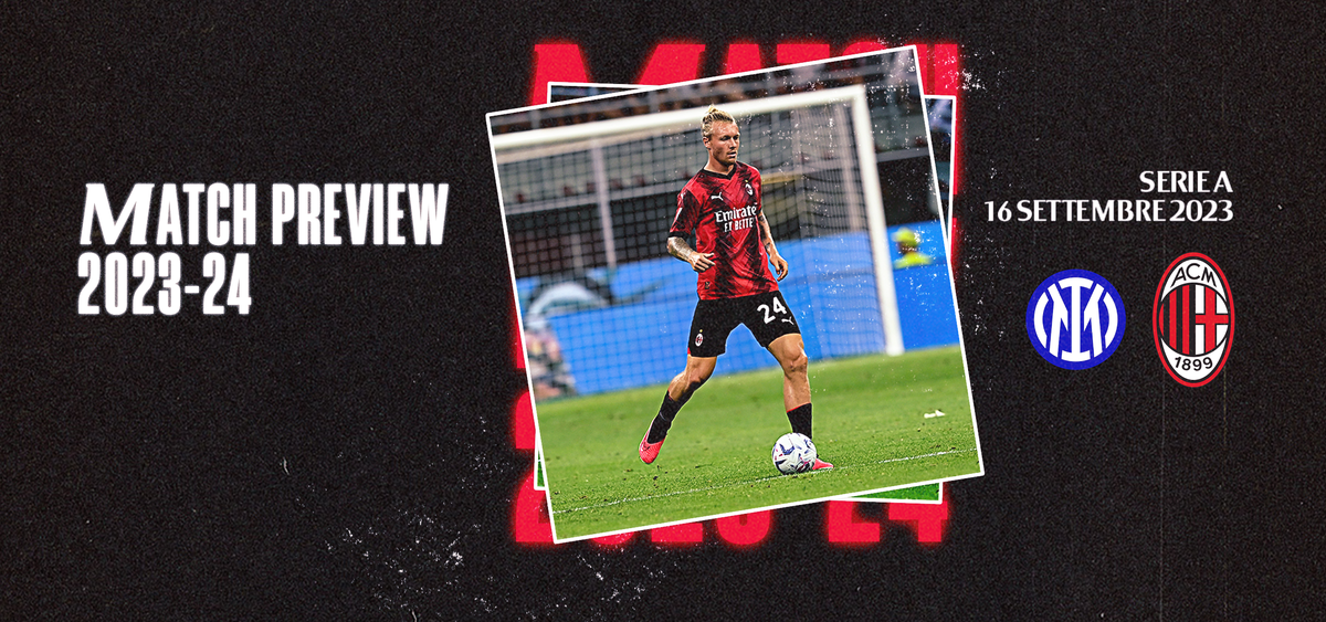 Inter-AC Milan, Serie A 2023/2024: squalificati, statistiche, arbitro e ...