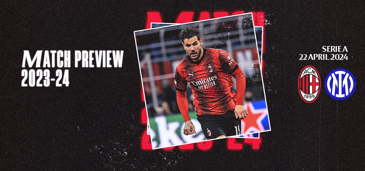 AC Milan v Inter, Serie A 2023/2024: stats, table, referee and ...