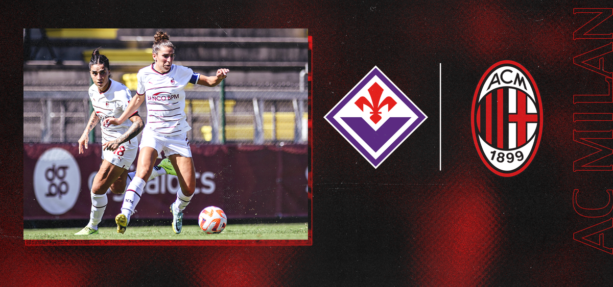 Fiorentina v AC Milan, Women's Serie A 2022/2023: match preview | AC Milan
