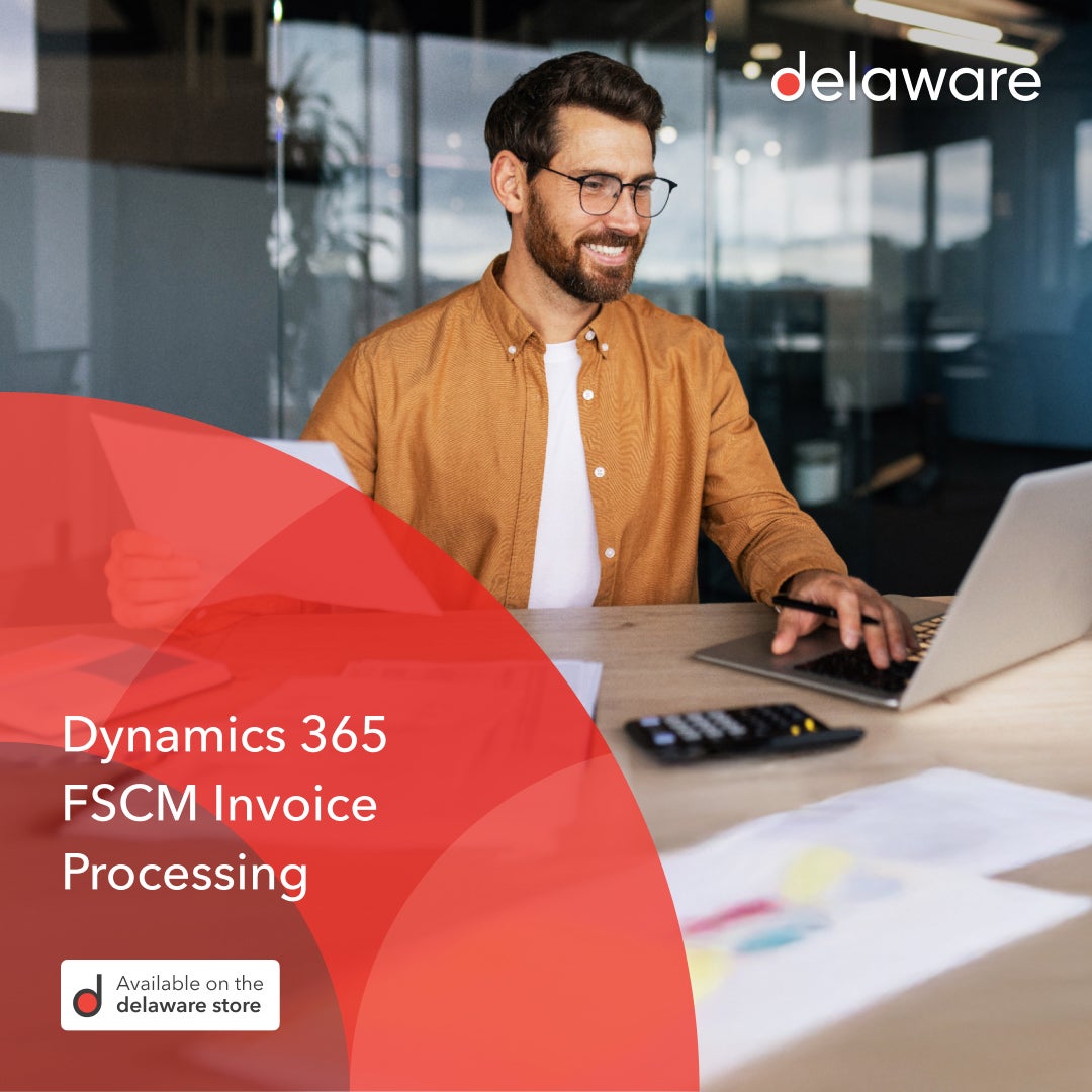 Dynamics 365 FSCM Invoice Processing - delaware Belgium