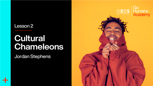 Lesson #1 - Identity Crisis - Jordan Stephens - INEOS GO HUMANS ACADEMY
