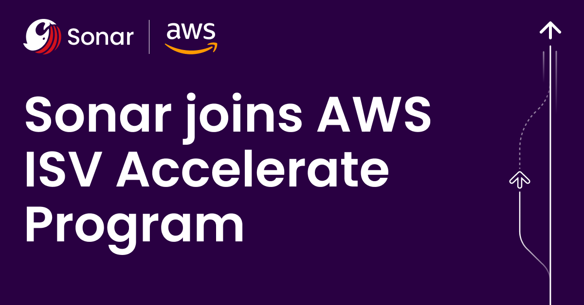 Sonar Joins AWS ISV Accelerate Program | Sonar