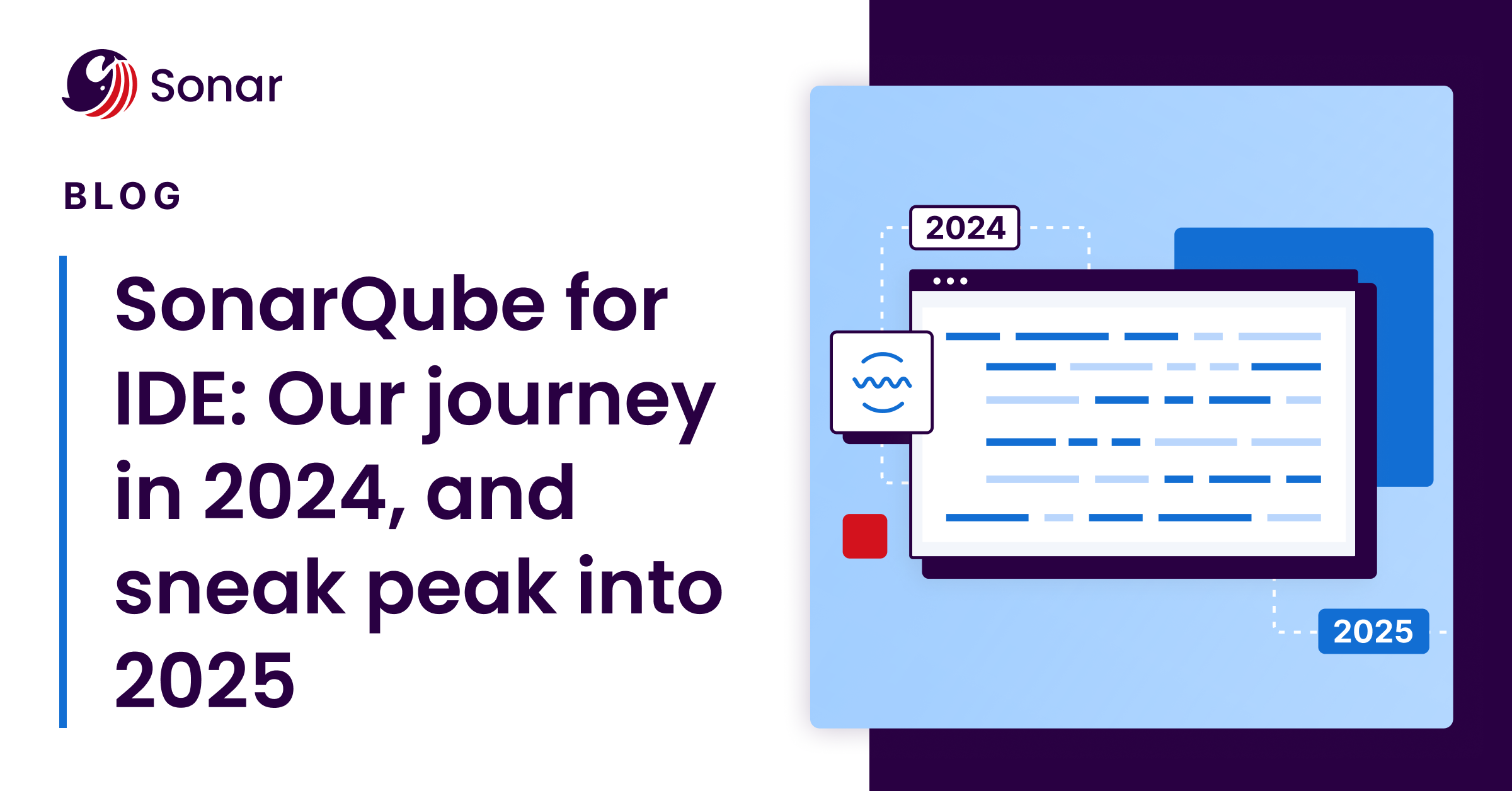SonarQube for IDE: Our journey this year, and sneak peek into 2025 | Sonar
