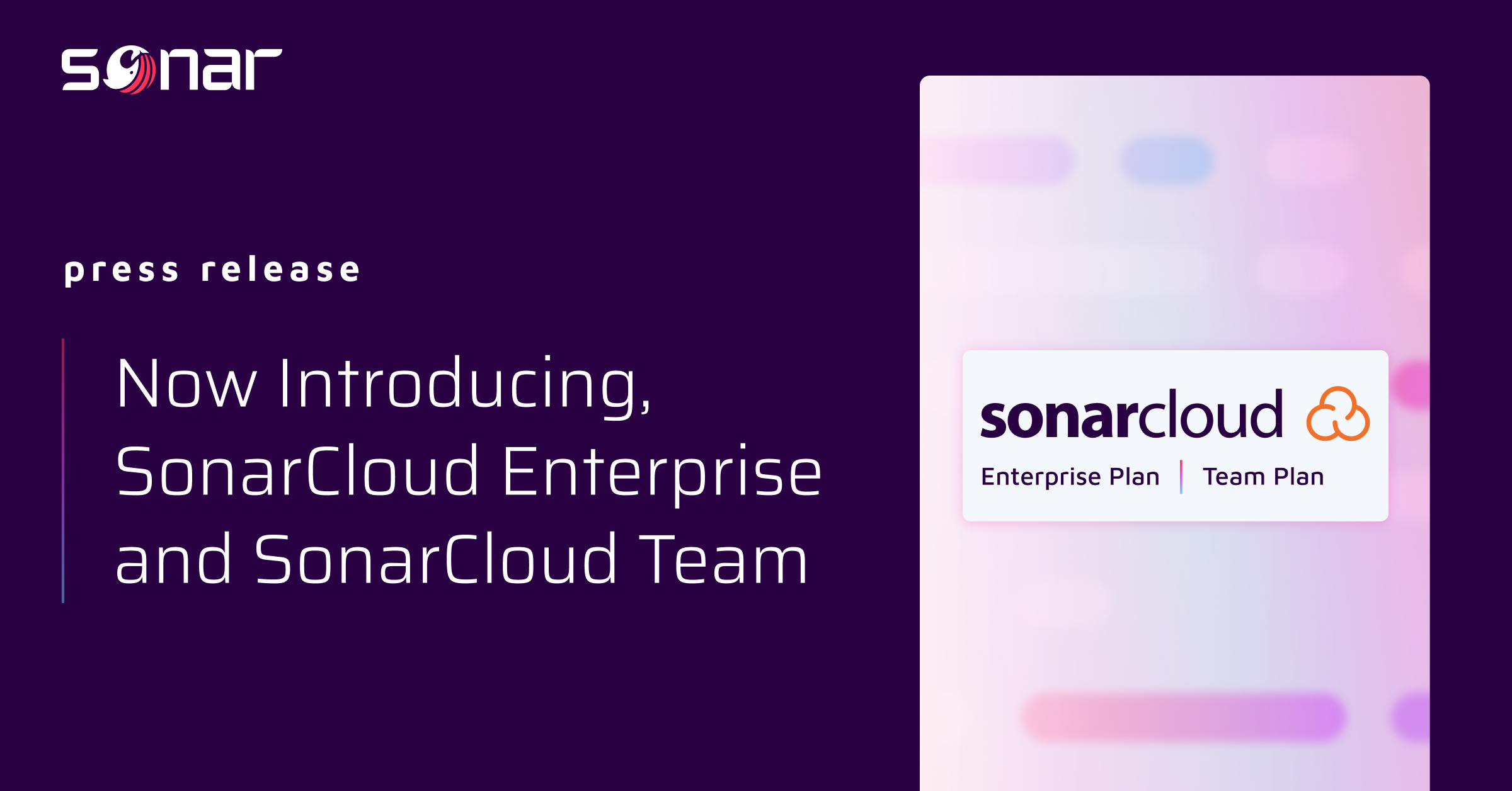 Sonar Introduces SonarCloud Enterprise and Team Plans for Advanced Analysis of AI-assisted and ...