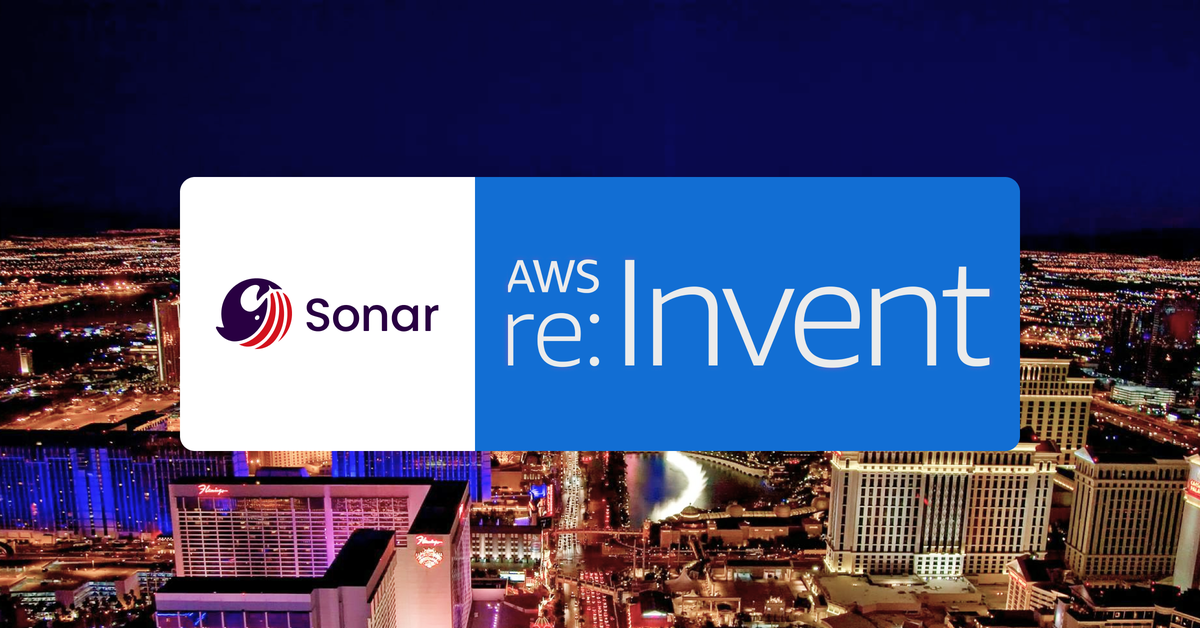 Meet with Sonar at AWS re:Invent | Sonar