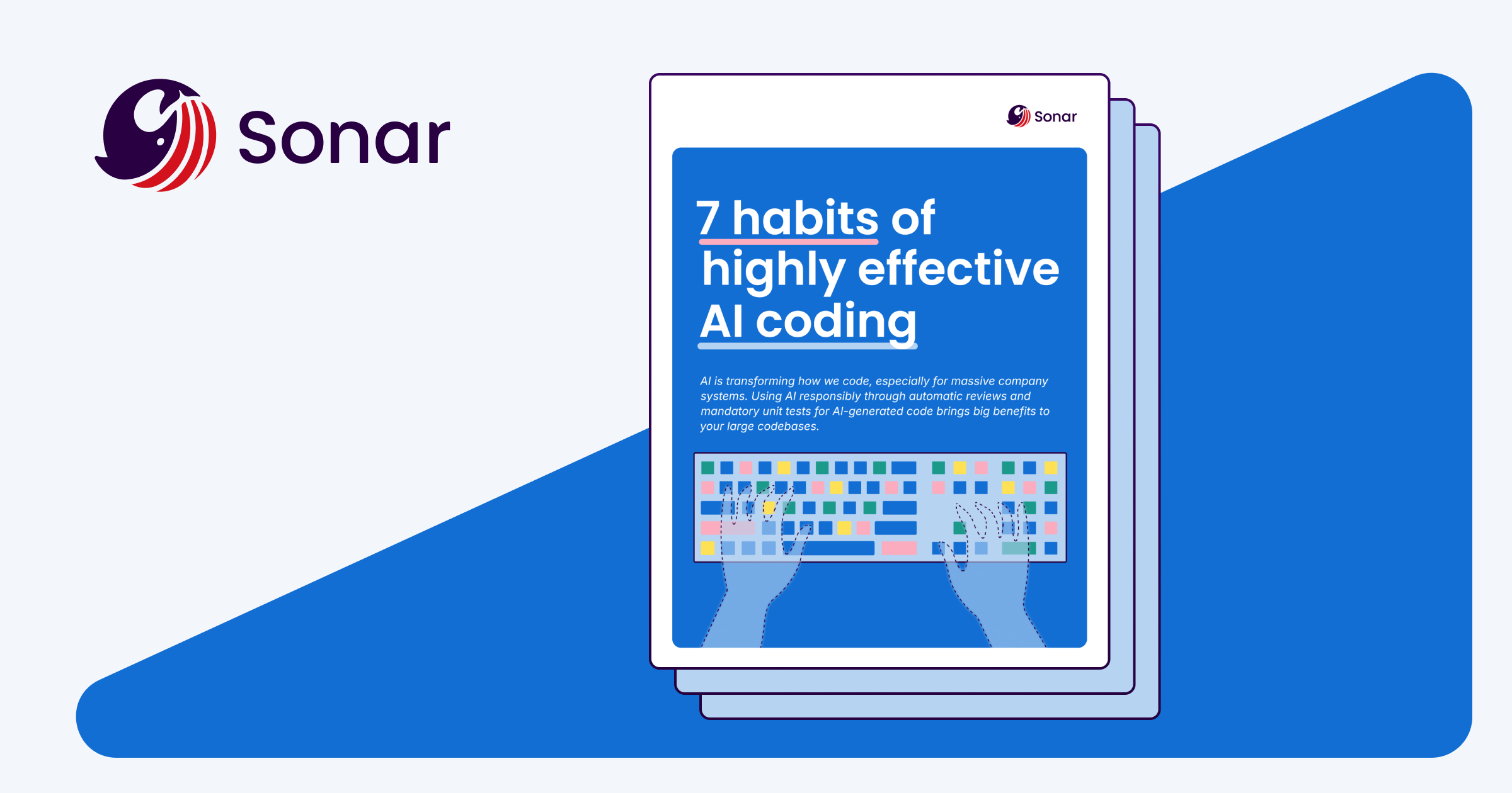 7 Habits of highly effective AI coding | Sonar