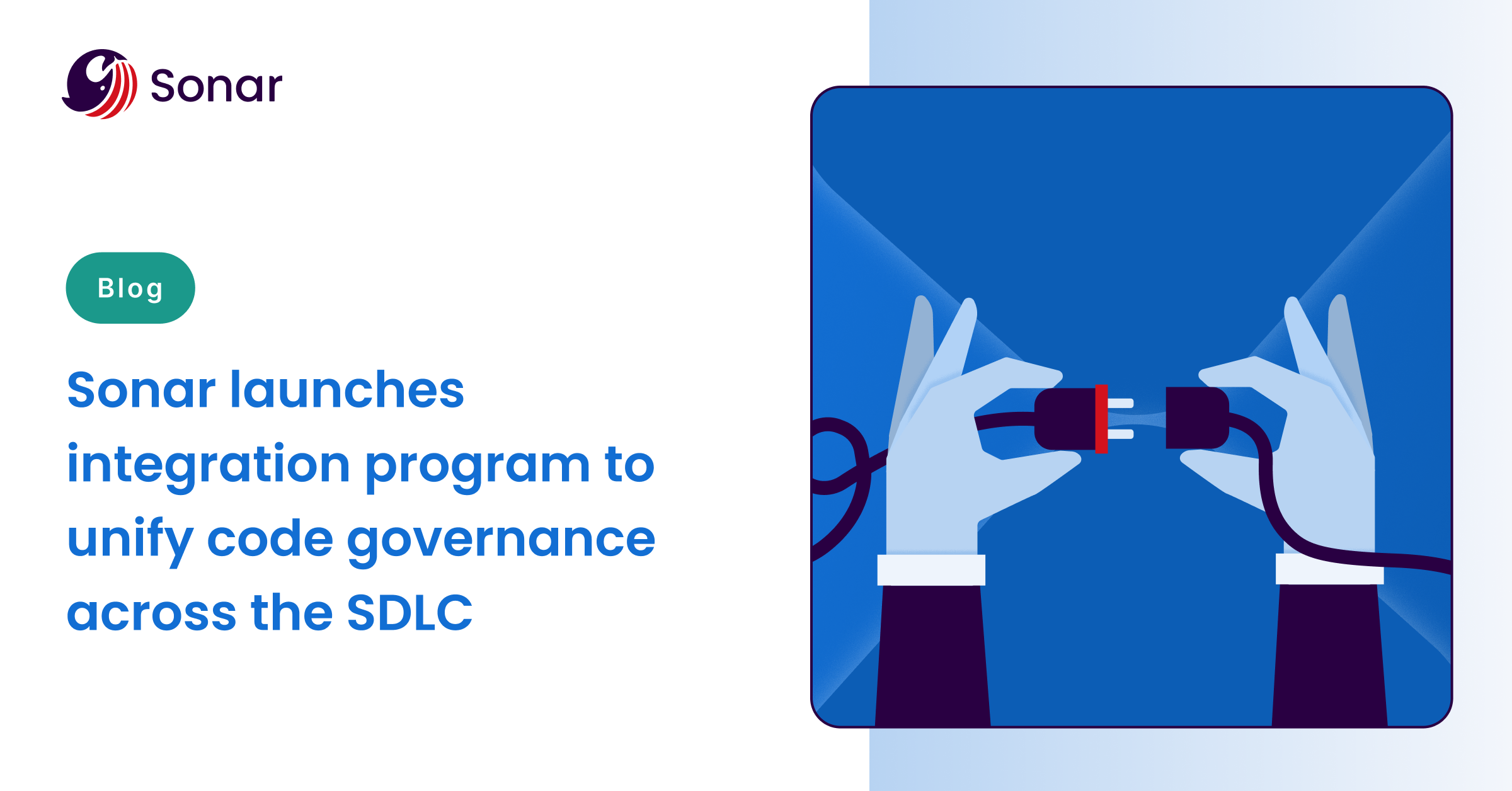 Sonar launches integration program to unify code governance across the SDLC | Sonar