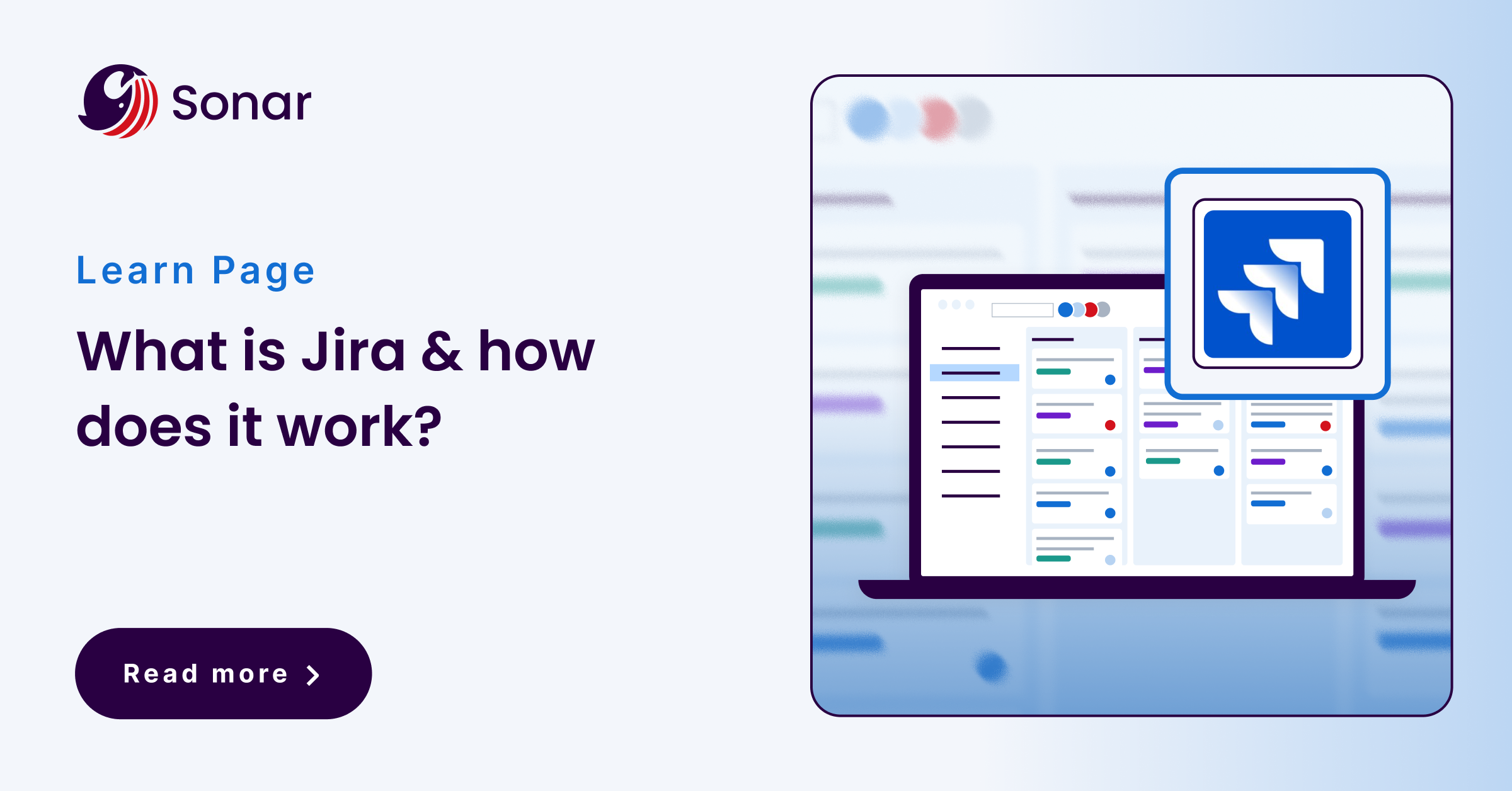 What is Jira? | Features & Benefits | Sonar | Sonar