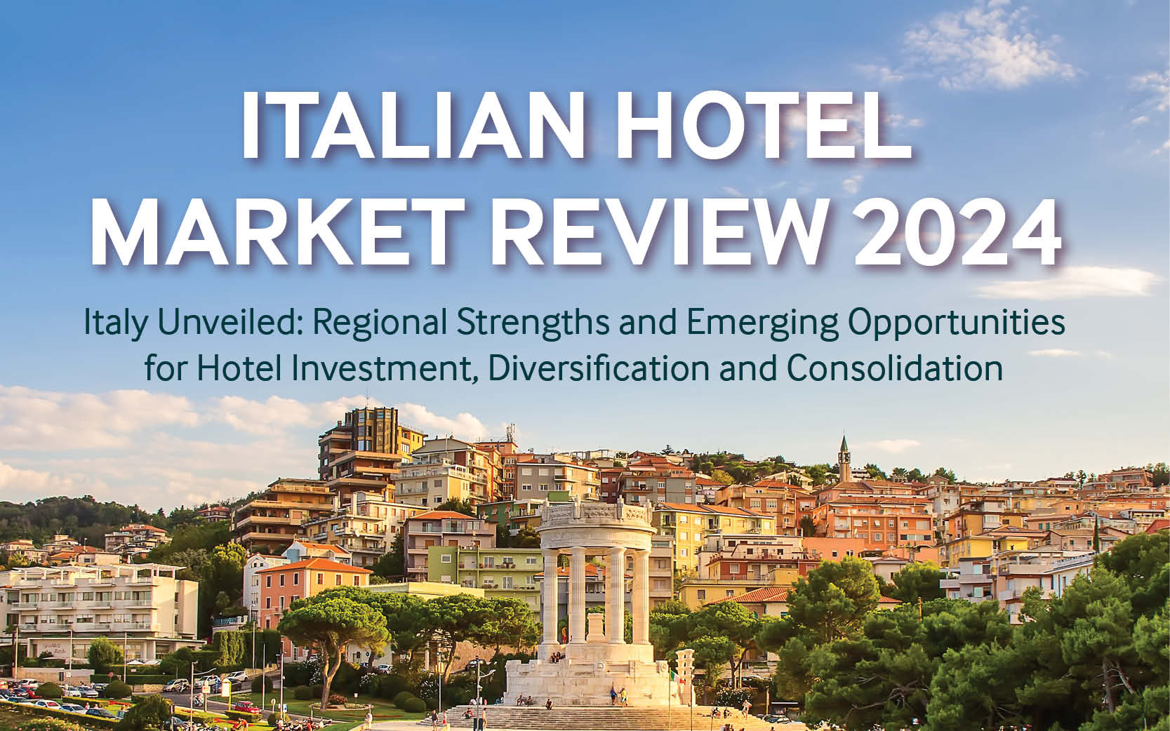 Italian Hotel Market Review 2024 | Christie & Co