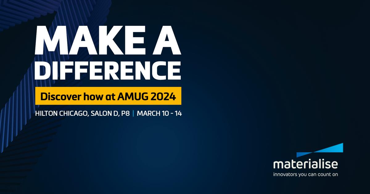 Join Materialise at AMUG 2024