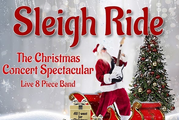 Sleigh Ride, The Christmas Concert Spectacular