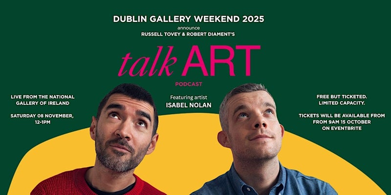 TALK ART podcast with Isabel Nolan live at National Gallery Ireland