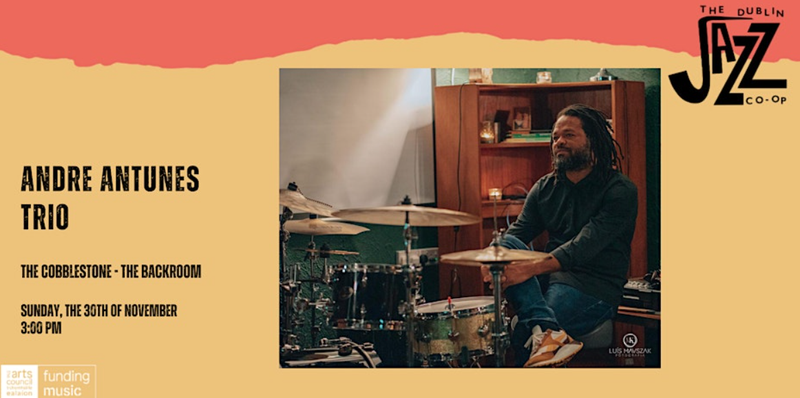 The Dublin Jazz Co-op presents: The André Antunes Trio