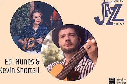 The Dublin Jazz Co-op presents: Edi Nunes & Kevin Shortall