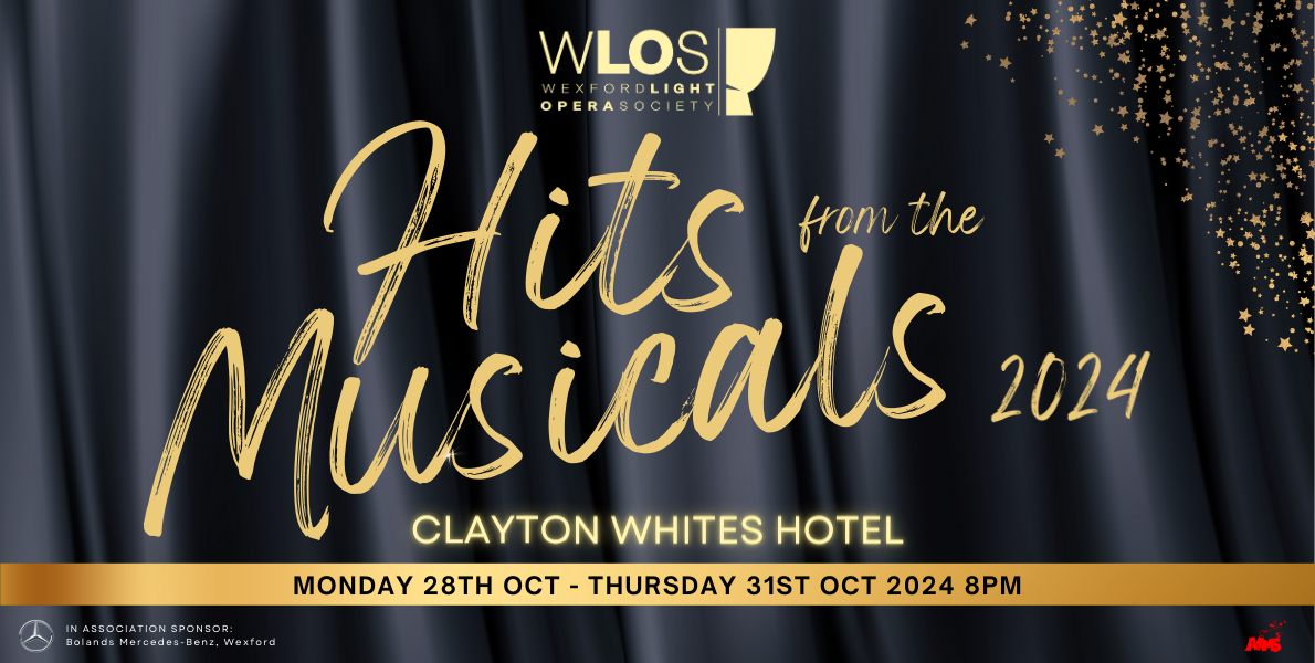 Visit Wexford Light Opera Society presents 'Hits from the Musicals ...