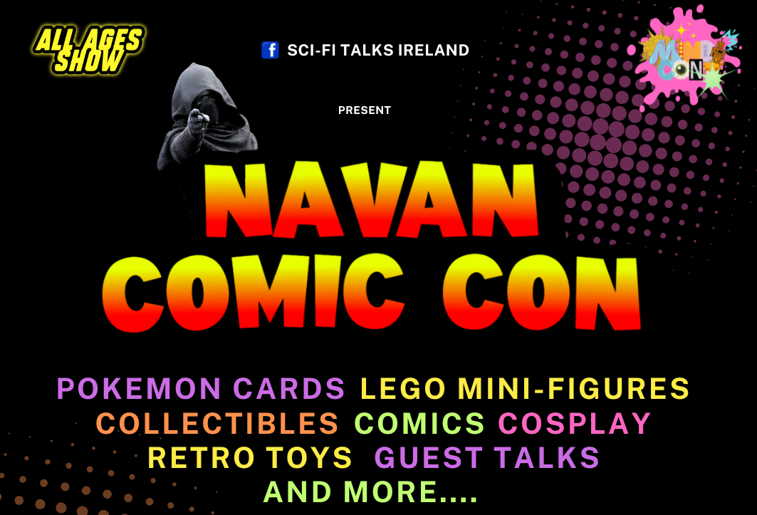 Visit Navan Comic Con 2025 with Discover Ireland