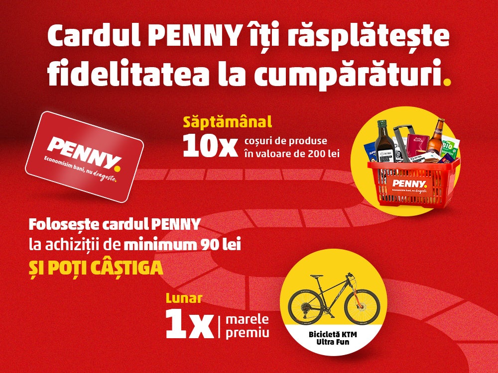 La PENNY fidelitatea e răsplătită