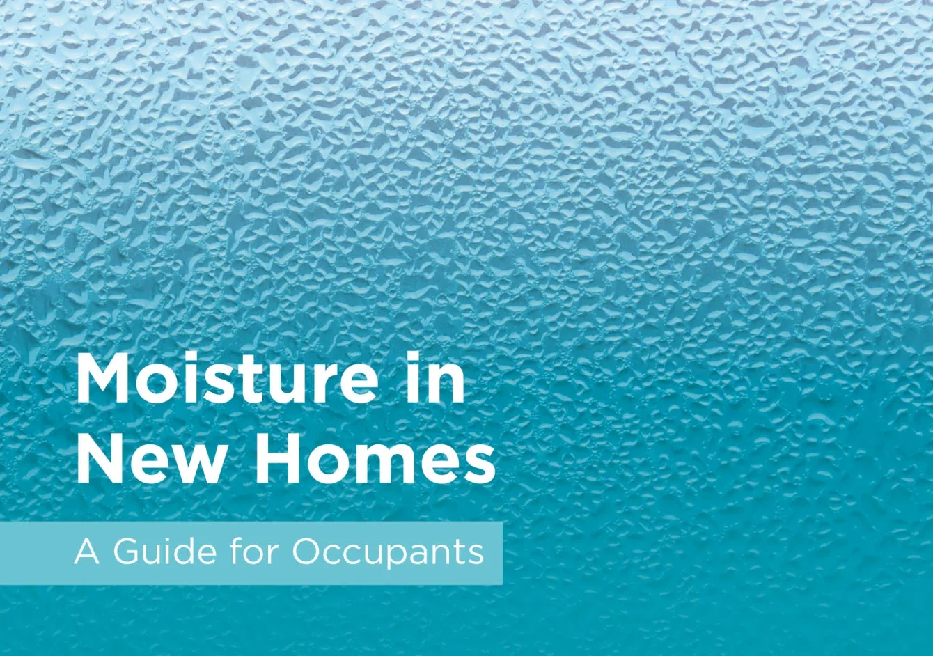 Moisture in new homes - NHBC