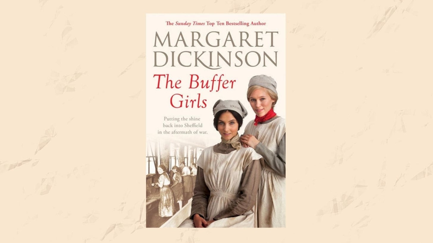 Margaret Dickinson on Sheffield’s ‘buffer girls’ - Pan Macmillan