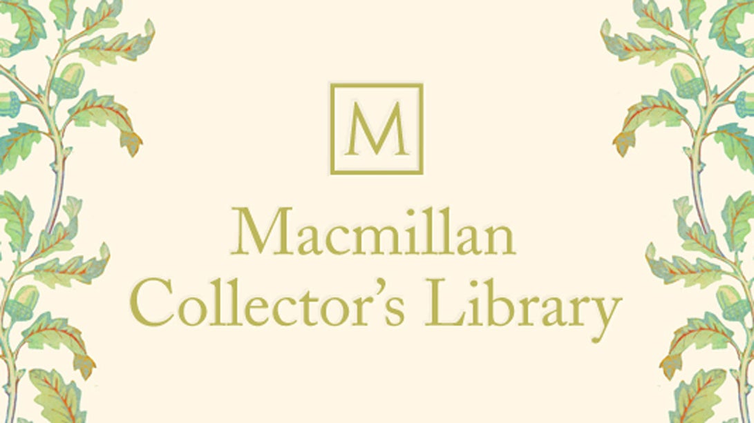 Macmillan Collector's Library - Pan Macmillan