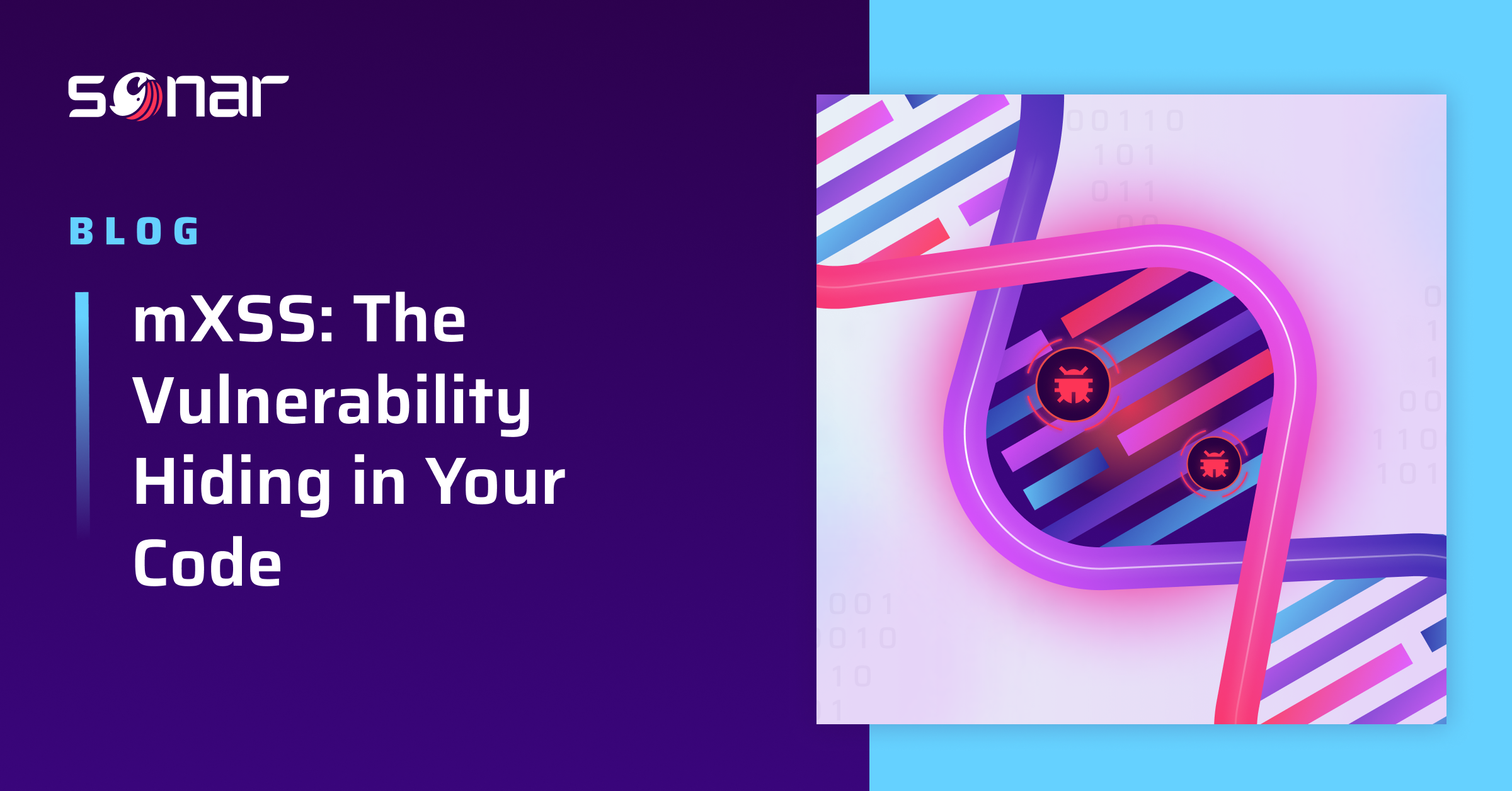 mXSS: la vulnerabilidad oculta en tu código | Sonar